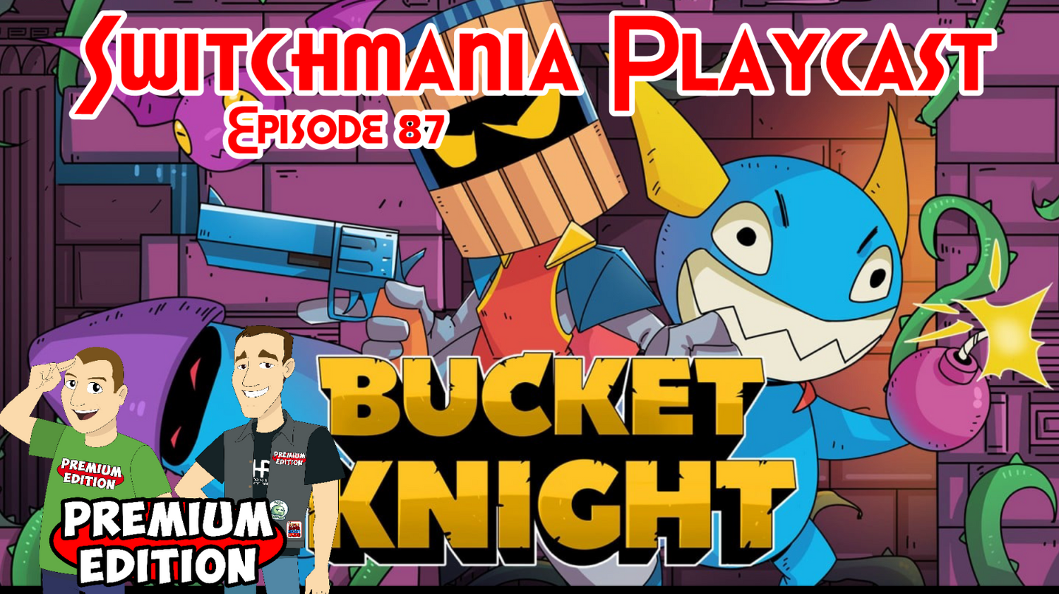 Bucket Knight & Explosive Jake | Hidden Gems? – Premium Edition Games